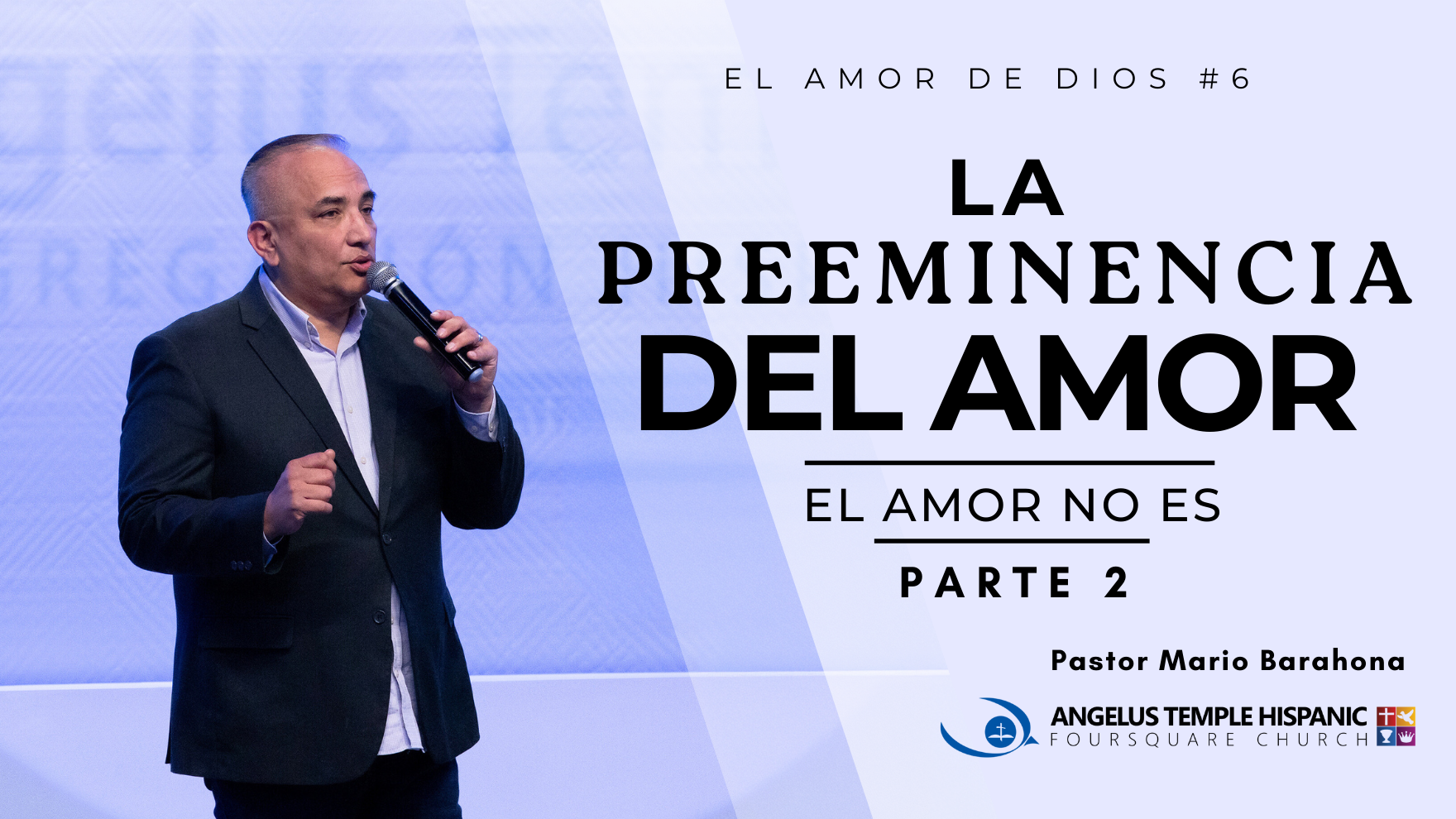La Preeminencia Del Amor | El Amor No ES | Parte 2 | Serie: El Amor de ...