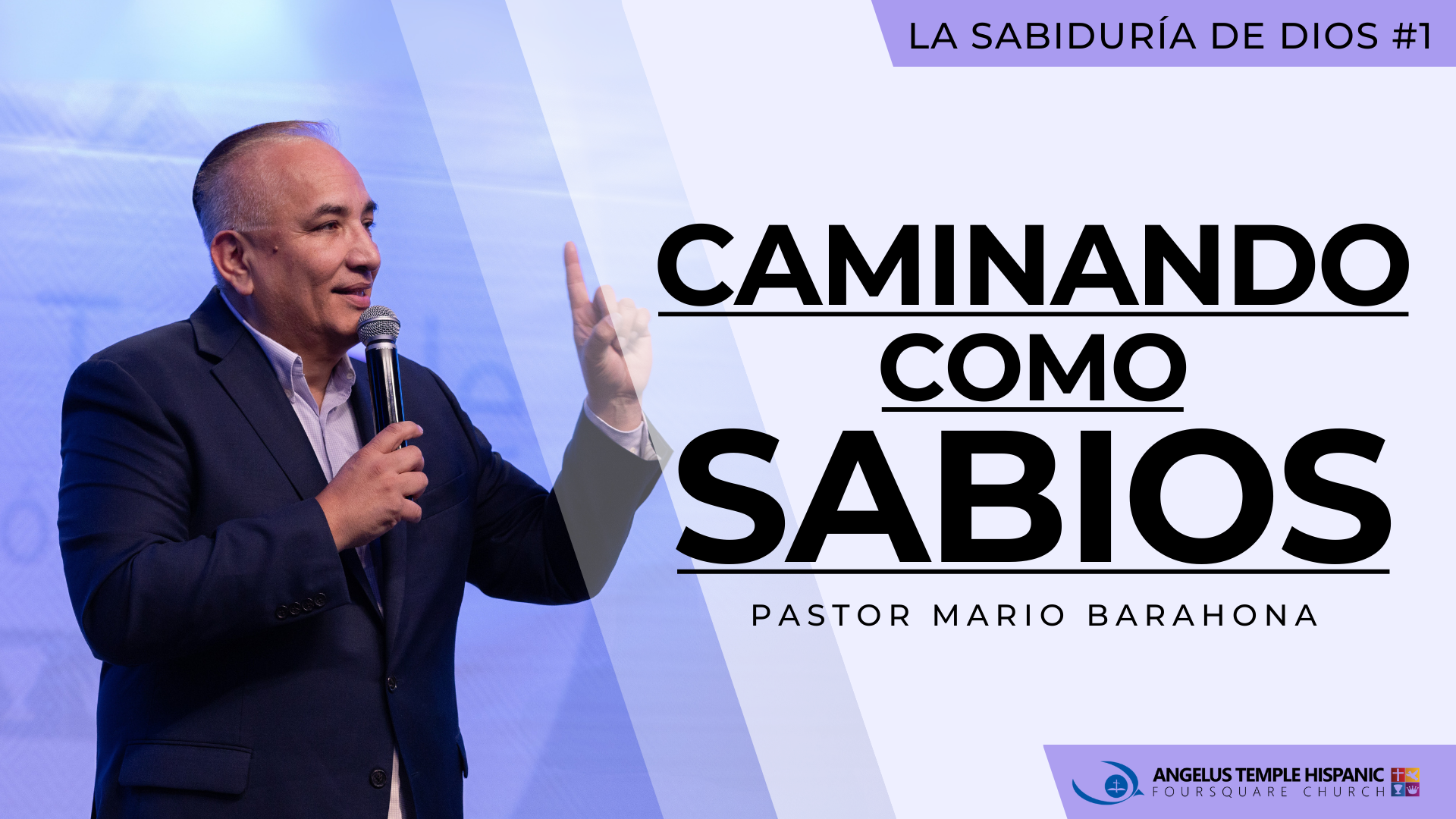 Caminando Como Sabios | Serie: La Sabiduría de Dios #1 | Pastor Mario ...